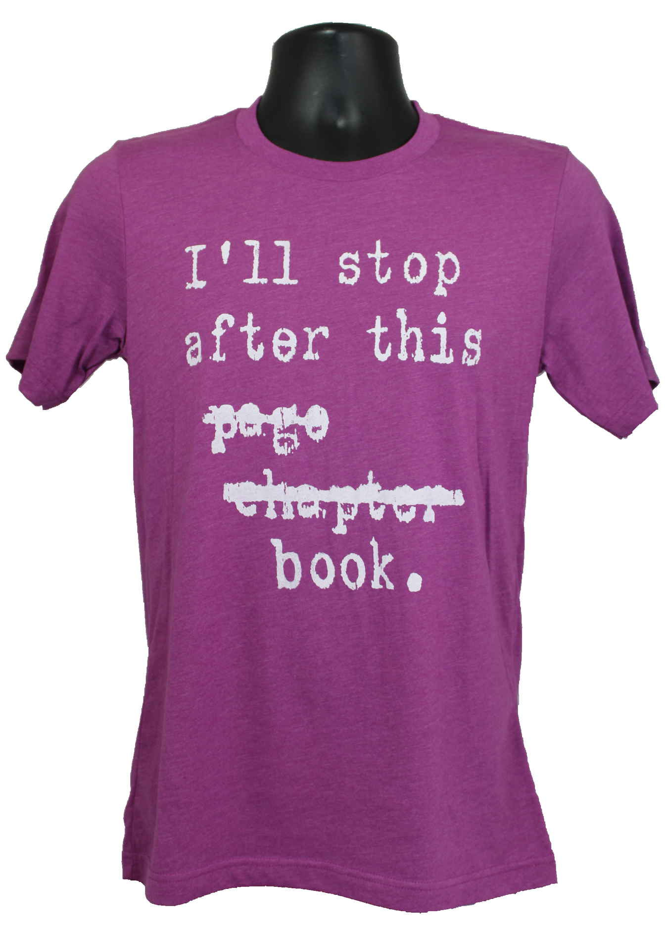 I’ll Stop After This Page Chapter Book Crewneck T-Shirt – Carpe Librum ...
